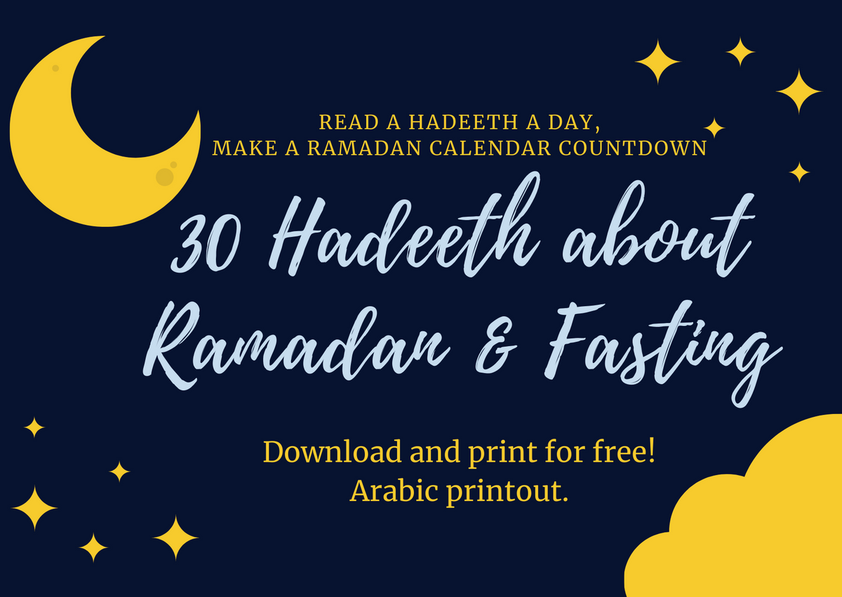 Free Download 30 Hadeeth about Ramadan & Fasting, Arabic – Faithful Kids